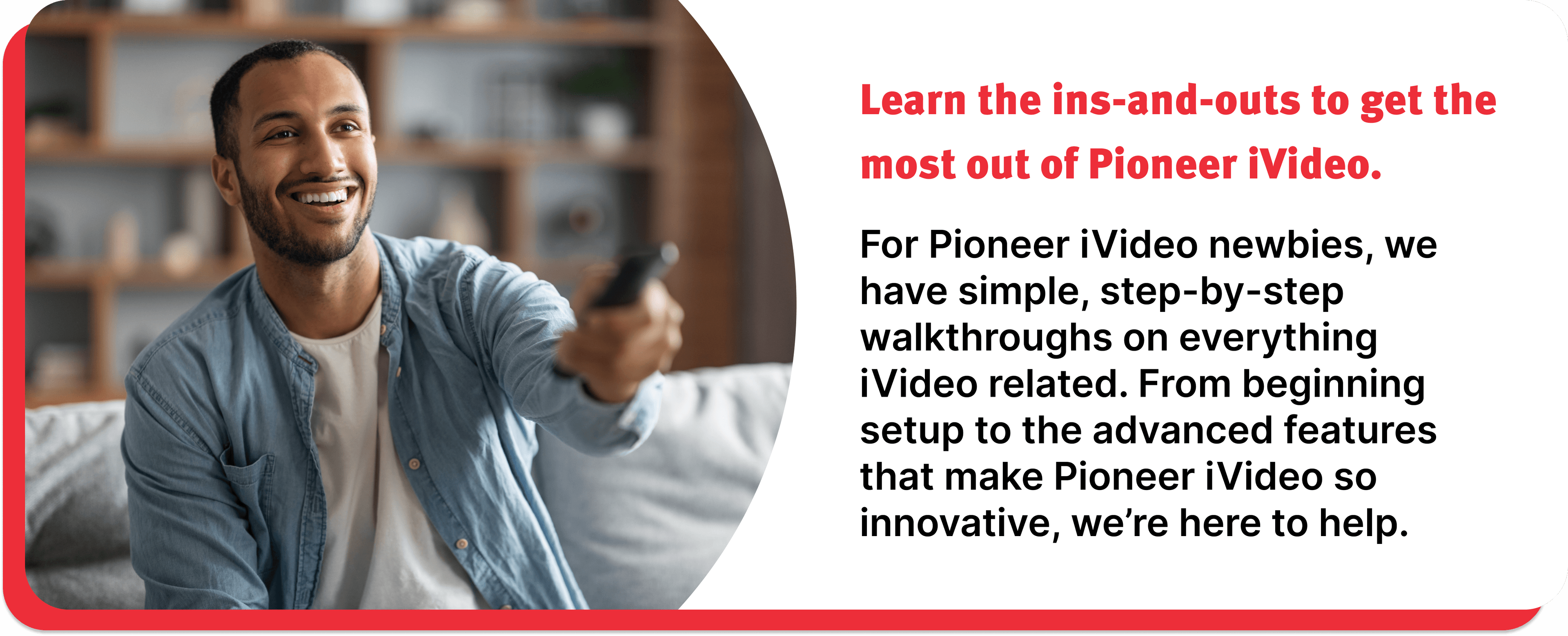 iVideo Support & Tutorials - Learn & Troubleshoot